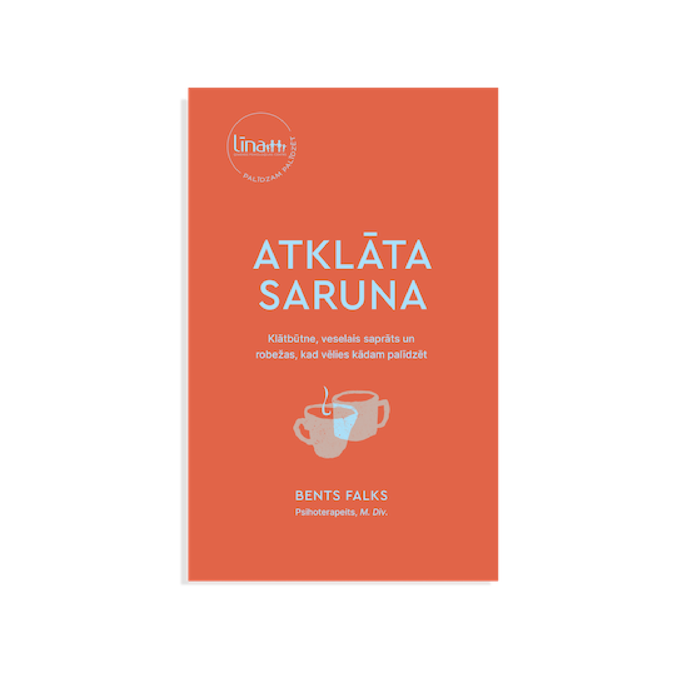 Atklāta saruna – Centrs LĪNA